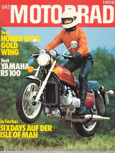 DAS MOTORRAD 23/1975 – Test Honda GL 1000 Gold Wing; Test Yamaha RS 100 ...